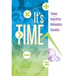 It's TIME: Themes and Imperatives for Mathematics Education