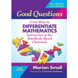 Good Questions: Great Ways to Differentiate Mathematics ...